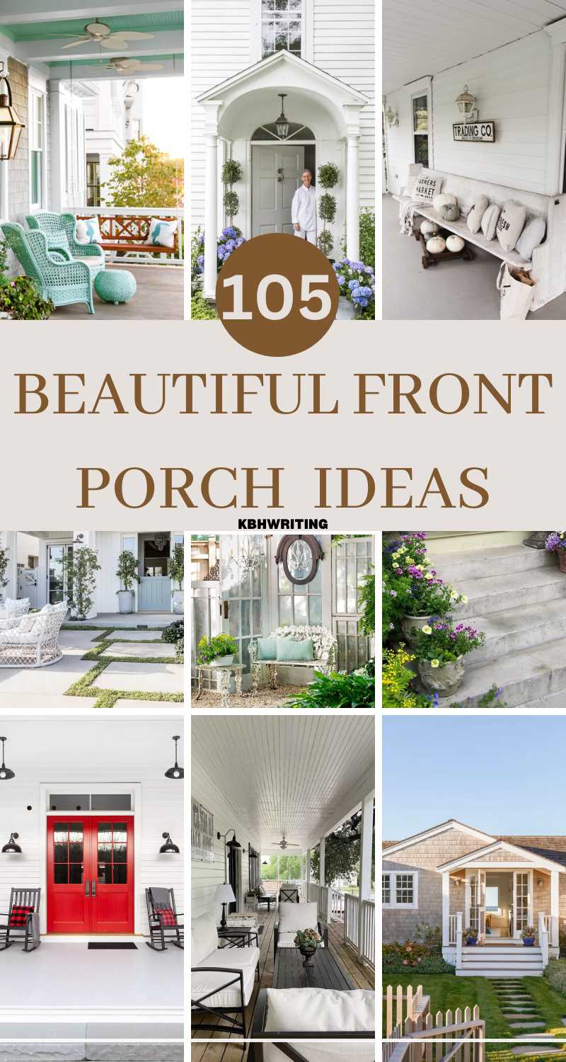 105 BEAUTIFUL FRONT PORCH IDEAS